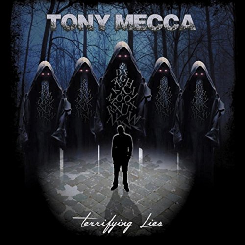 Play Terrifying Lies by Tony Mecca on Amazon Music