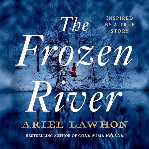 The Frozen River (Audio Download): Ariel Lawhon, Jane Oppenheimer ...