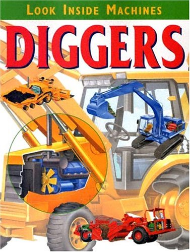 Diggers (Look Inside Machines) : Richards, Jon: Amazon.in: Books