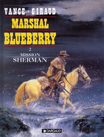 Amazon.com: Marshal Blueberry, tome 2 : Mission Sherman: 9782205047387 ...