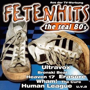 Fetenhits - The Real 80's: Amazon.de: Musik-CDs & Vinyl