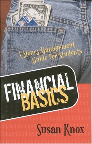 Buy Financial Basics: A Money-Management Guide for Students Book Online ...