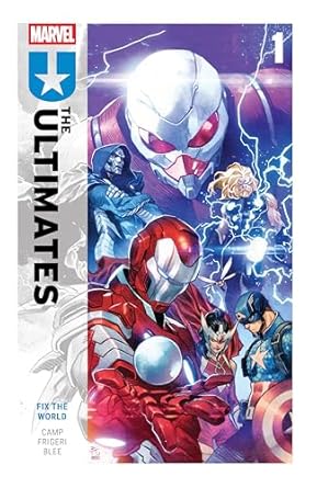 Amazon.com: Ultimates By Deniz Camp Vol. 1: Fix The World (Ultimates ...