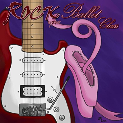 Amazon.com: Rock Your Ballet Class, Vol. 1 : Rosanne Soifer: Digital Music