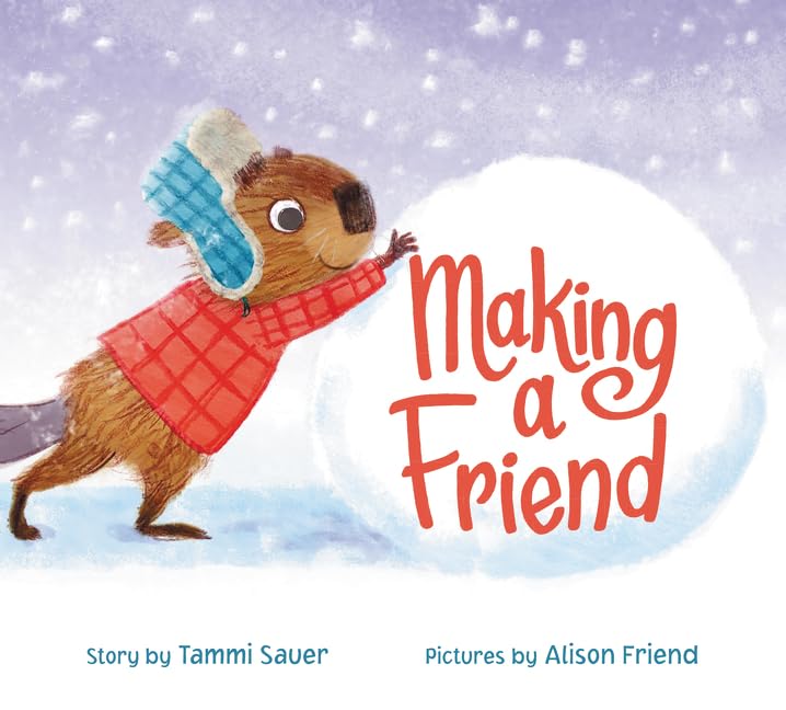 Making a Friend: Sauer, Tammi, Friend, Alison: 9780062278937: Amazon ...