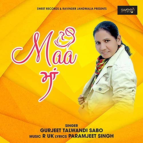 Maa de Gurjeet Talwandi Saboo en Amazon Music Unlimited