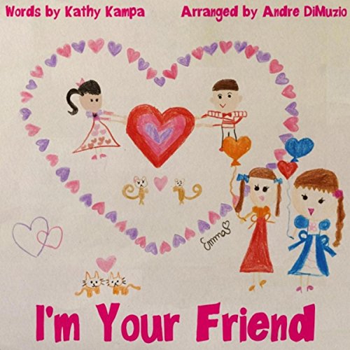 Amazon.com: I'm Your Friend : Kathy Kampa: Digital Music