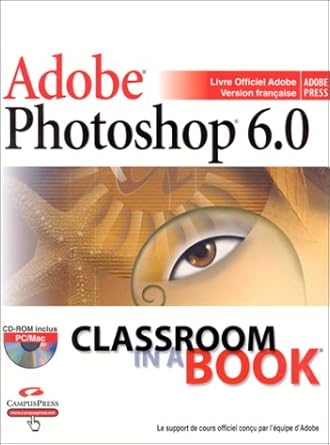 Amazon.com: Adobe Photoshop 6.0 (avec CD-Rom): 9782744011085: unknown author: Books