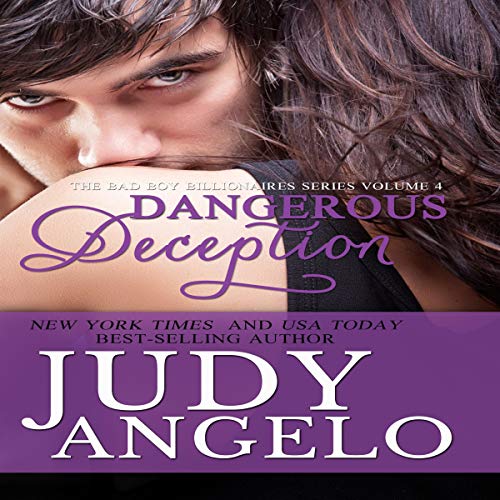 Amazon.com: Dangerous Deception: The Bad Boy Billionaires Series, Book ...