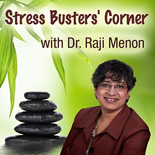 Stress Busters’ Corner : Dr. Raji Menon: Amazon.in: Audible Books ...