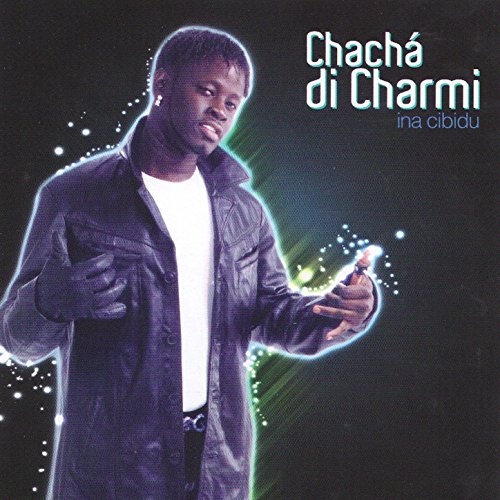 Play Ina Cibidu by Chachá Di Charmi on Amazon Music