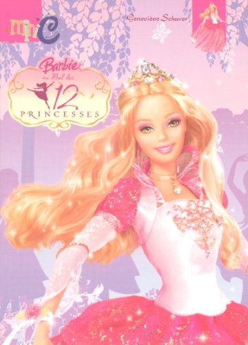 Barbie au Bal des 12 Princesses : Daniela Burr: Amazon.com.mx: Libros