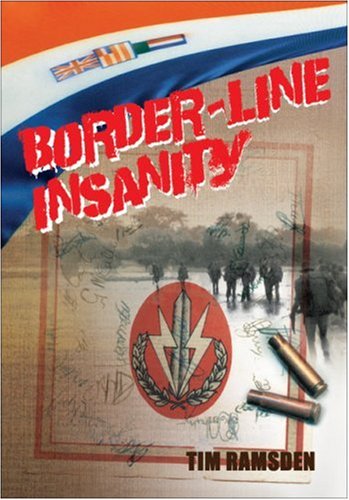Border-Line Insanity: Tim Ramsden: 9781425120016: Amazon.com: Books