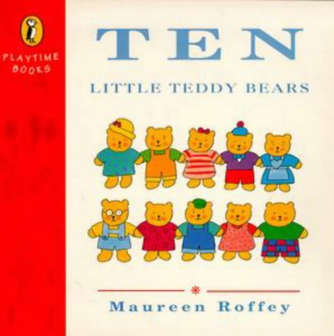 Ten Little Teddy Bears: Roffey: 9780140545784: Amazon.com: Books