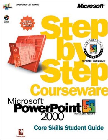 Microsoft PowerPoint 2000 Step by Step Courseware Core Skills Class ...