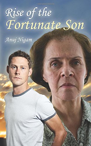 Rise of the Fortunate Son: Anuj Nigam: 9781605940595: Amazon.com: Books
