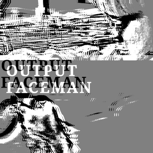Amazon.co.jp: OUTPUT : FACEMAN: デジタルミュージック