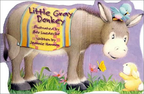 Little Gray Donkey: Harmon, Jeannie, Luedecke, Bev: 9780781434546 ...