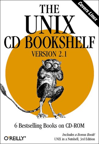 The UNIX CD Bookshelf, Version 2.1: Robbins, Arnold, O'Reilly, Inc ...