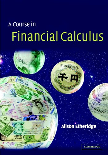 A Course in Financial Calculus eBook : Etheridge, Alison: Amazon.in ...