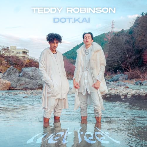 Play Wet Feet by Teddy Robinson & DOT.KAI on Amazon Music