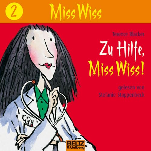 Zu Hilfe, Miss Wiss!: Gelesen von Stefanie Stappenbeck, Musik von Jan ...
