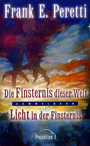 Die Finsternis dieser Welt /Licht in der Finsternis. Sammelband ...