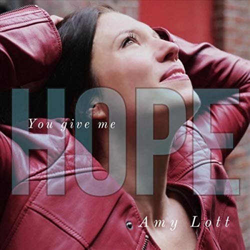 You Give Me Hope by Amy Lott on Amazon Music - Amazon.com