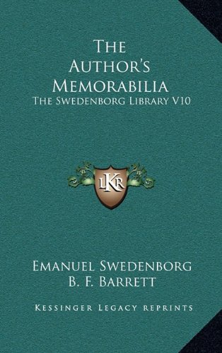 The Author's Memorabilia: The Swedenborg Library V10: Swedenborg ...