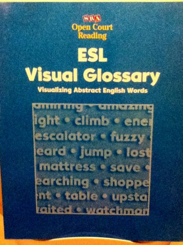SRA/Open Court Reading: ESL Visual Glossary: SRA Open Court Reading ...