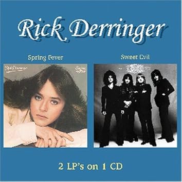 Amazon | Spring Fever / Sweet Evil | Rick Derringer | ハードロック | ミュージック