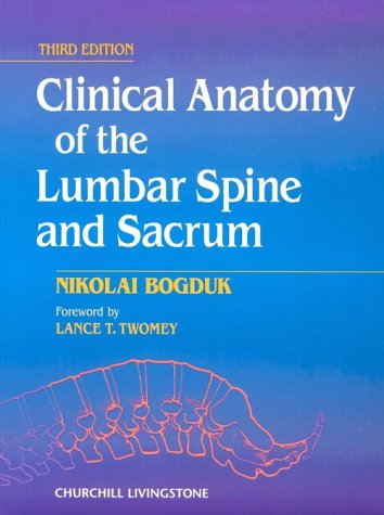 Clinical and Radiological Anatomy of the Lumbar Spine: 9780443060144 ...