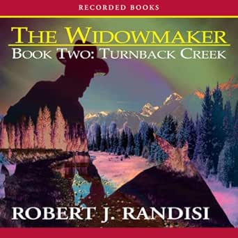 Amazon.com: Turnback Creek: The Widowmaker, Book 2 (Audible Audio Edition): Robert Randisi ...