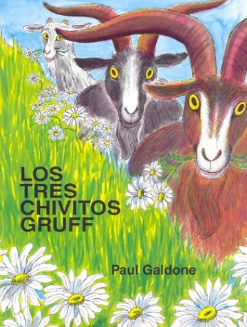 Los Tres Chivitos Gruff/Three Billy Goats Gruff (Spanish Edition ...