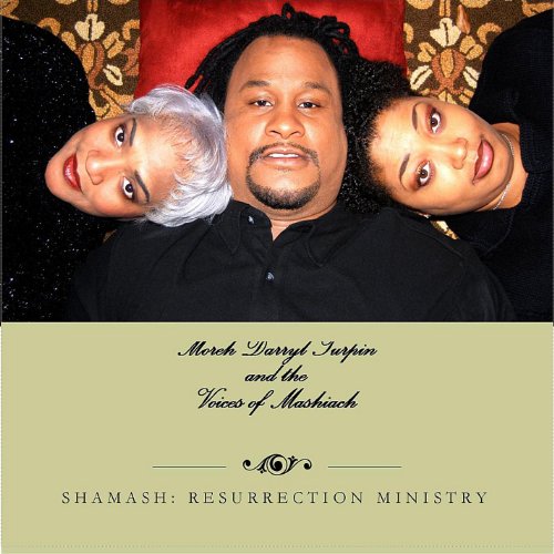 Play Shamash: Resurrection Ministry by Moreh Darryl Turpin and the ...