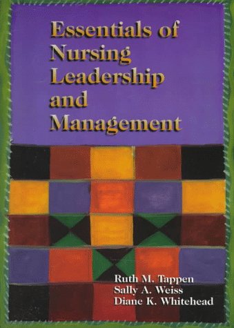 Buy Essentials of Nursing Leadership and Management: Concepts and ...