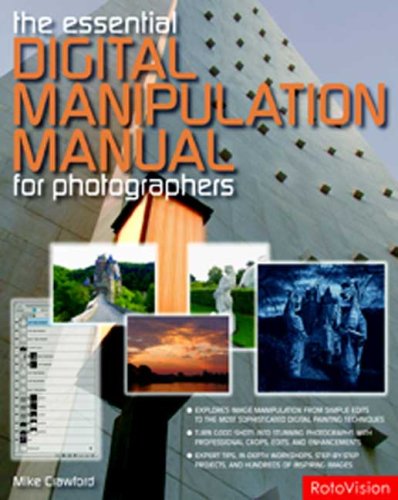The Essential Digital Manipulation Manual for Photographers: Crawford ...