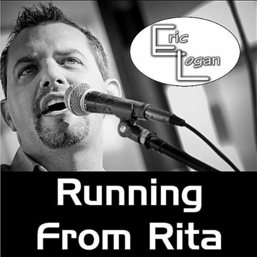 Play Running from Rita by Eric Logan on Amazon Music