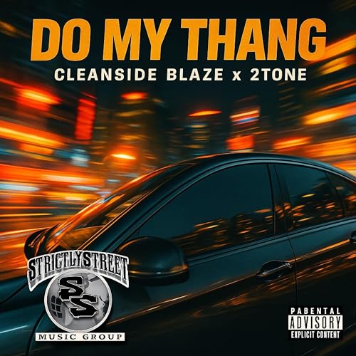 Do My Thang by CleanSide Blaze feat. 2tone on Amazon Music Unlimited