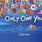 Only One You: Kranz, Linda: 9781589797482: Amazon.com: Books