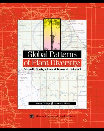 Global Patterns of Plant Diversity: Alwyn H. Gentry's Forest Transect ...