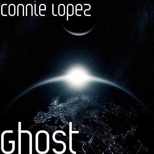 Amazon.com: Ghost : Connie Lopez: Digital Music