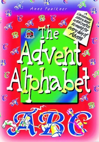 The Advent Alphabet: 9780745935539: Amazon.com: Books