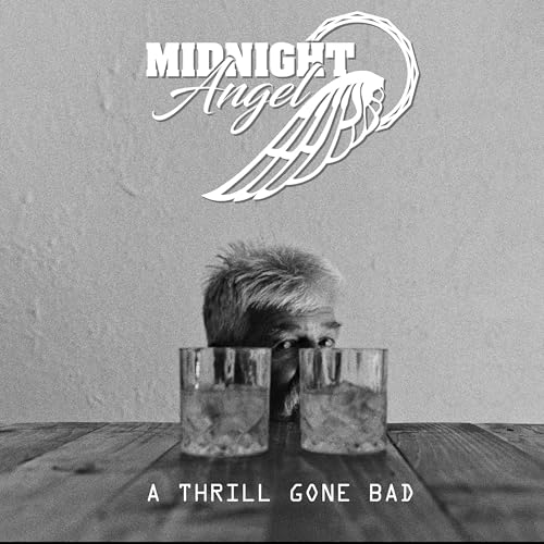 A Thrill Gone Bad by Midnight Angel on Amazon Music - Amazon.co.uk