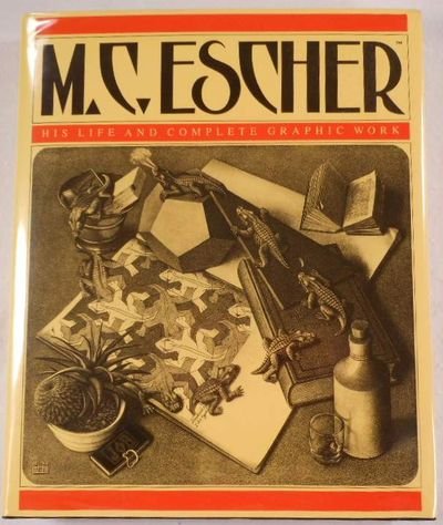 M.C. Escher: His Life and Complete Graphic Work (With a Fully ...