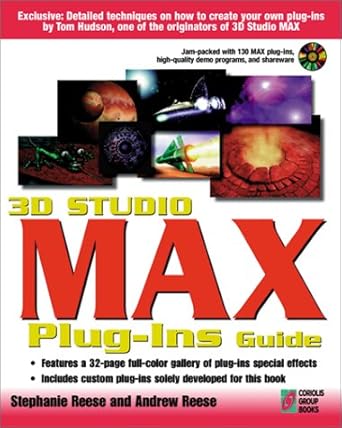 Amazon.com: 3D Studio MAX Plug-Ins Guide: Create Killer Graphics Images ...