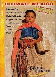 Globe Trekker: Ultimate Mexico [DVD]: Amazon.co.uk: DVD & Blu-ray