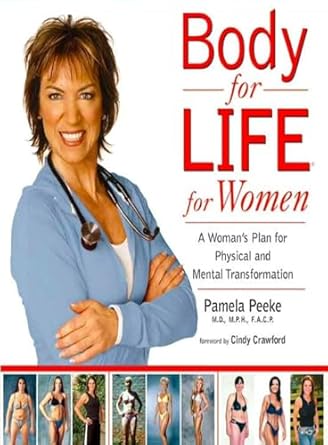 Amazon.com: Body for Life for Women eBook : Peeke, Pamela: Books