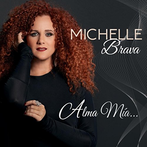 Play Alma Mía... by Michelle Brava on Amazon Music