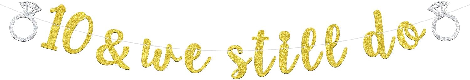 Amazon.com: 10&We Still Do Banner, Happy 10th Anniversary Party ...